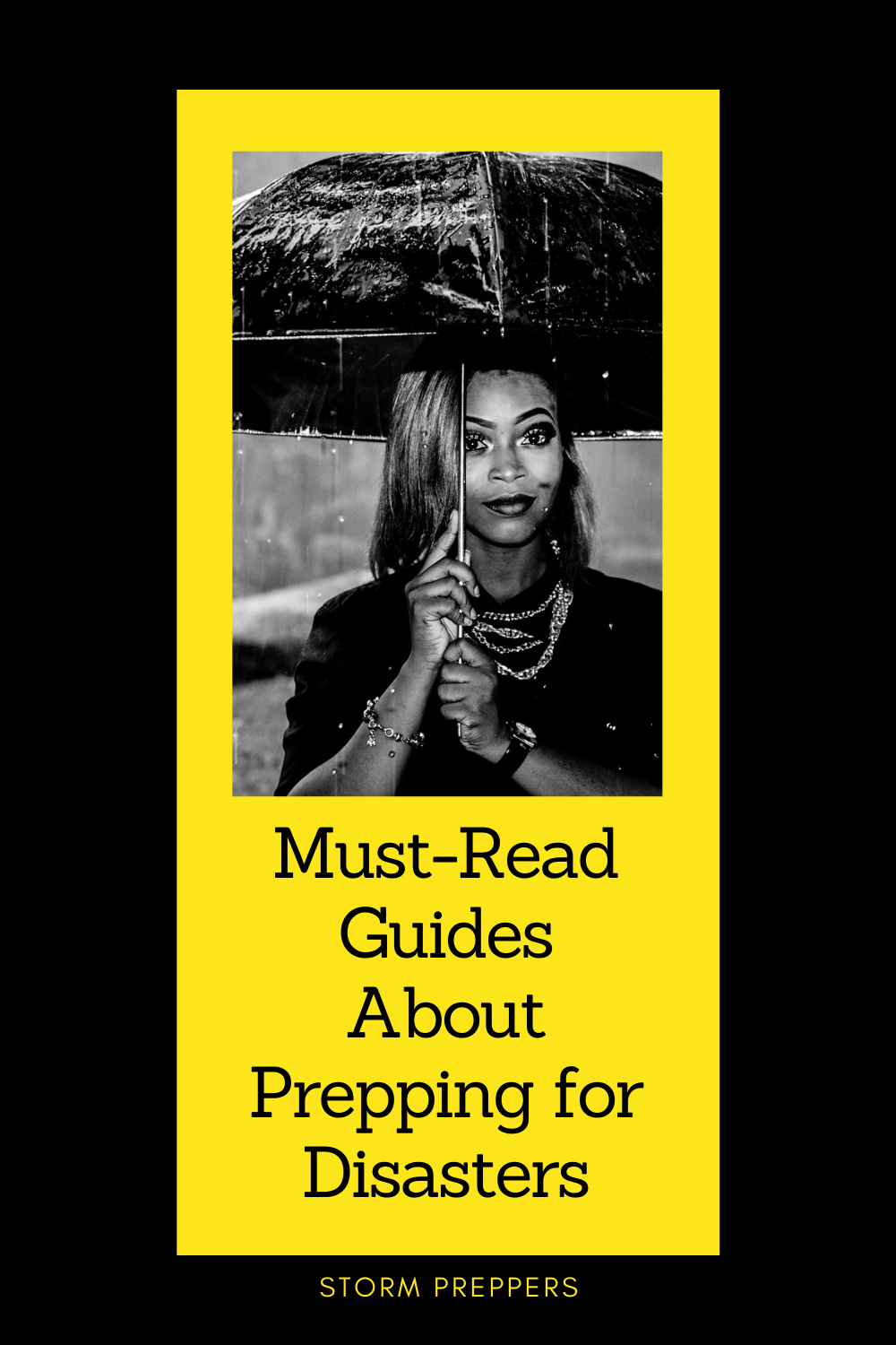 Must-Read Guides About Prepping for Disasters | Storm Preppers