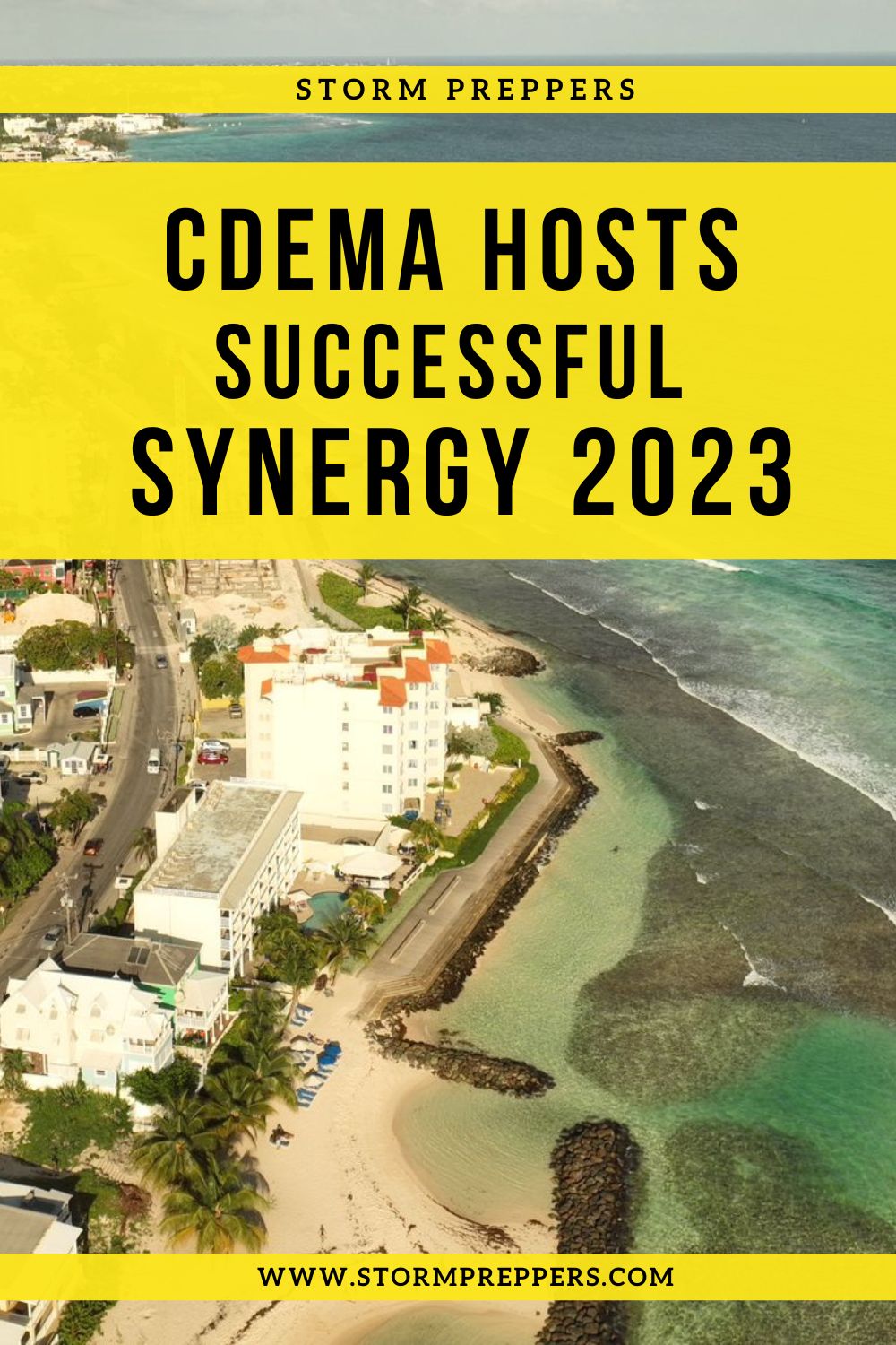 CDEMA Hosts Successful SYNERGY 2023 | Storm Preppers